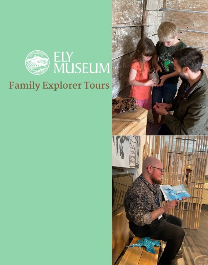 Family Explorer Tours at Ely Museum - Ely Museum